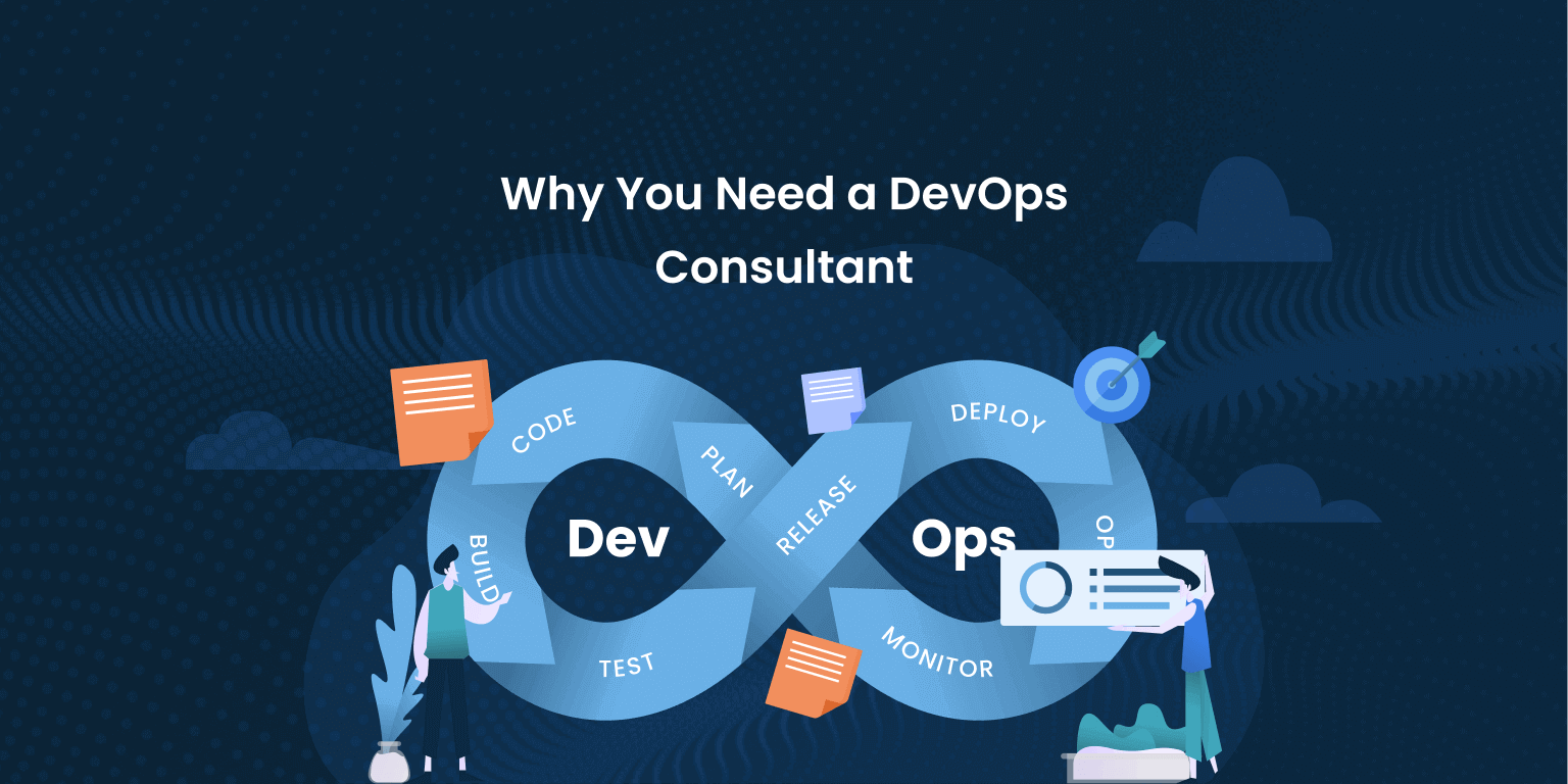 Why You Need a DevOps Consultant